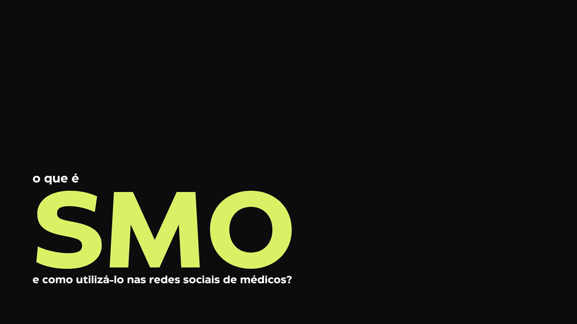 O que é SMO e como utilizá-lo nas redes sociais de médicos? - EvidênciaMed